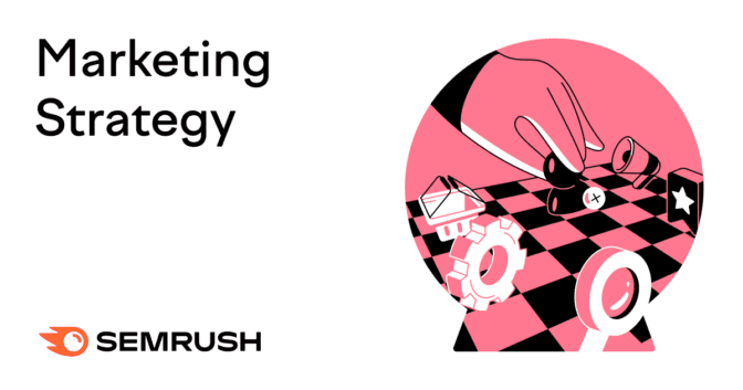 How to Create a Marketing Strategy That Works - Sirrona | Web Design